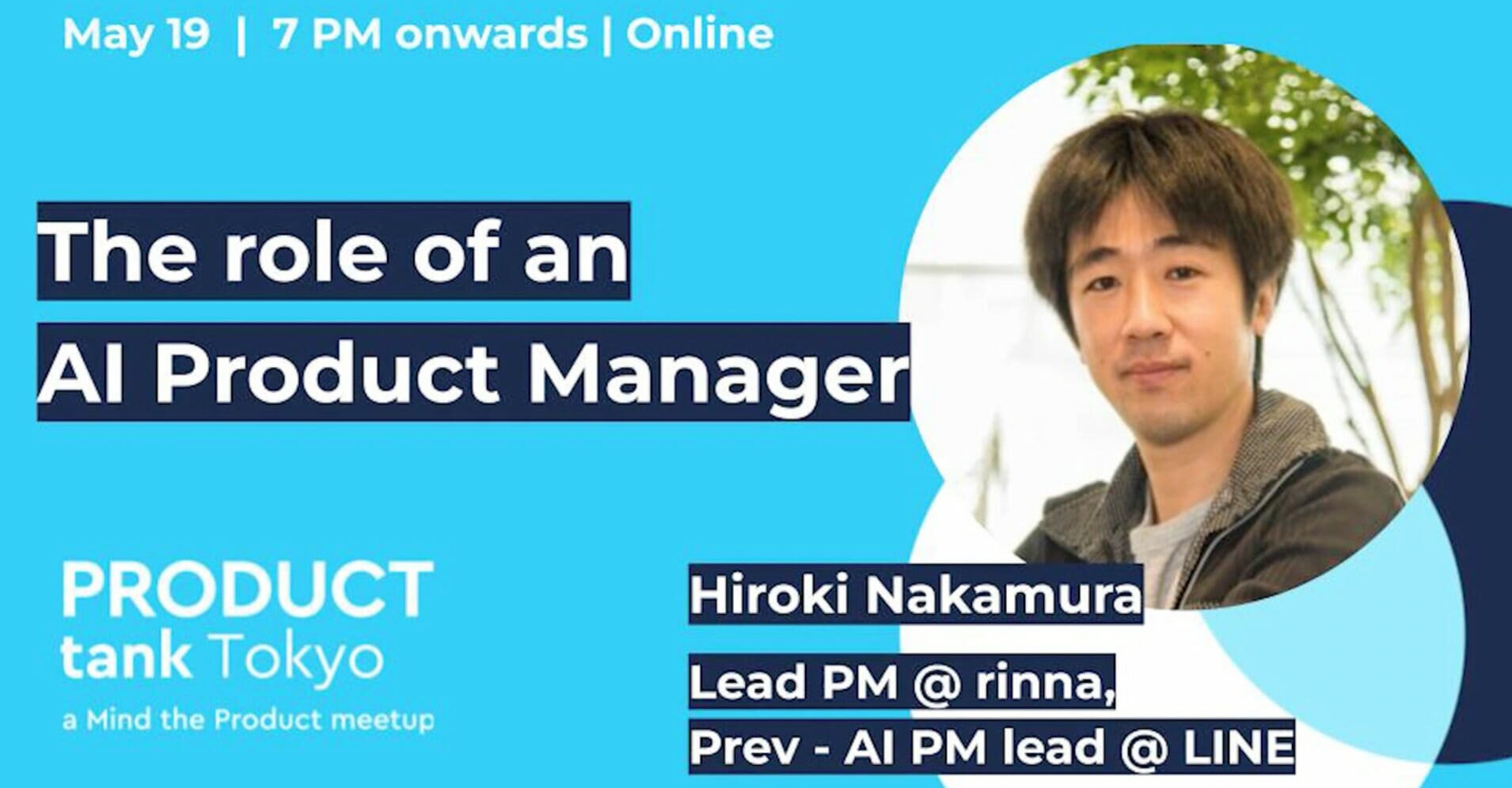 The role of an AI product manager by Hiroki Nakamura