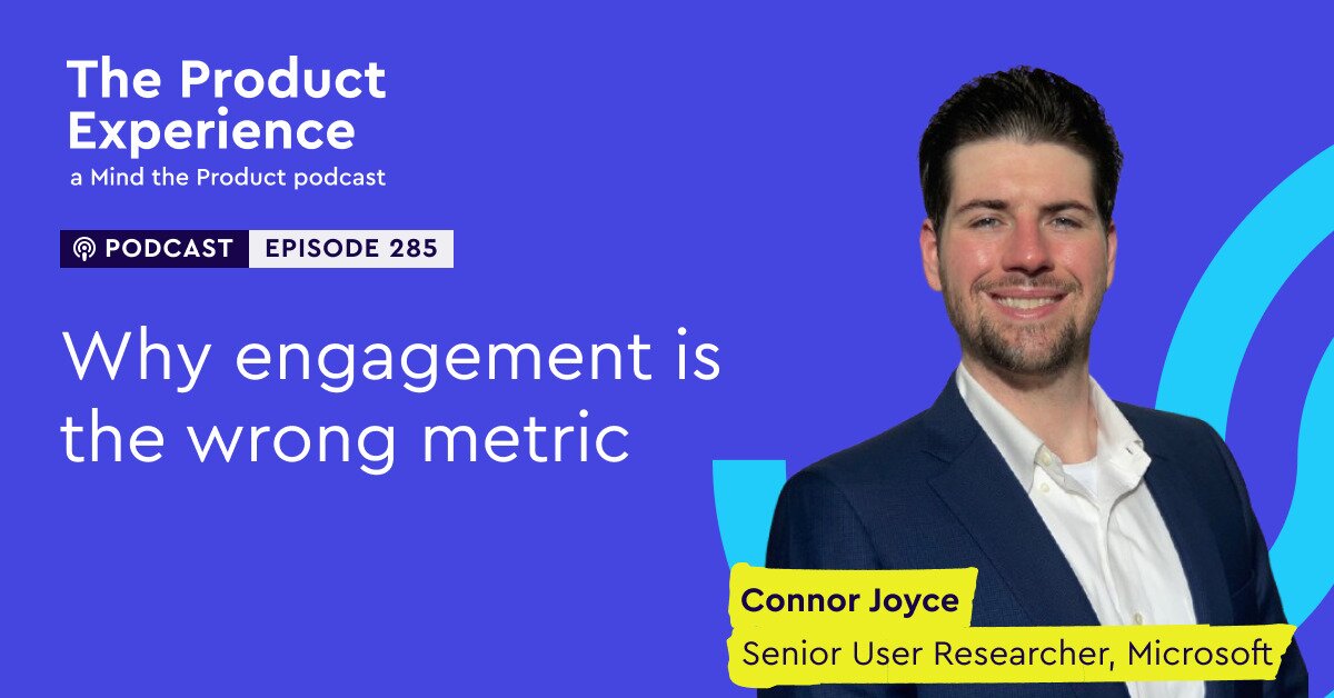 How to achieve better results by changing your mindset – Connor Joyce (Senior User Researcher ...