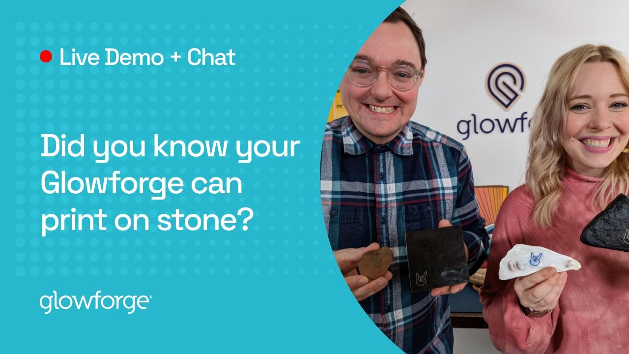Glowforge TV - Past Livestream - Print on a Stone | Glowforge