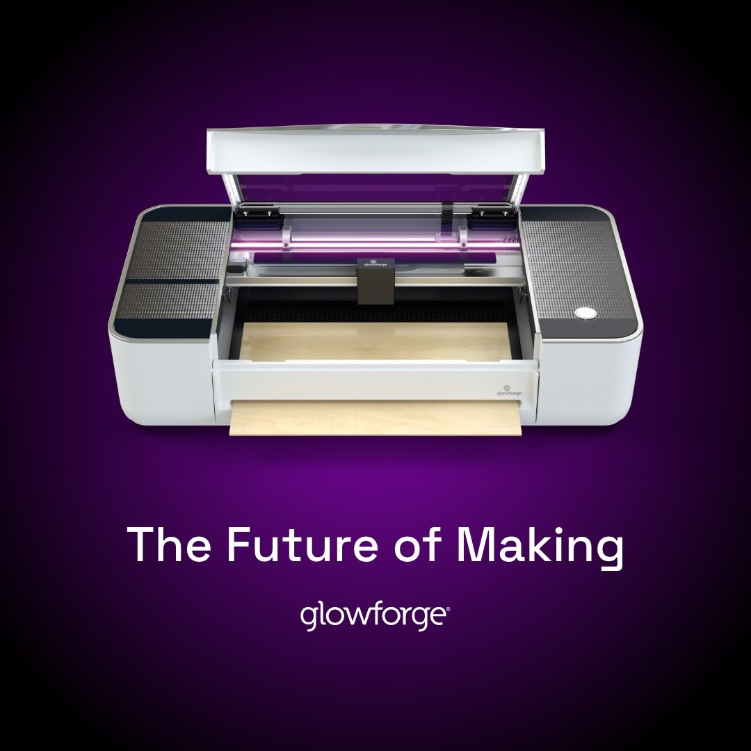 Glowforge: The Future of Making | Glowforge