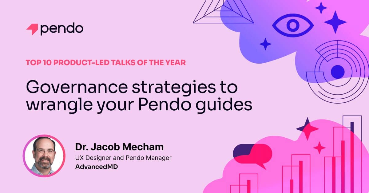 Governance strategies to wrangle your Pendo guides | Top 10 product-led ...