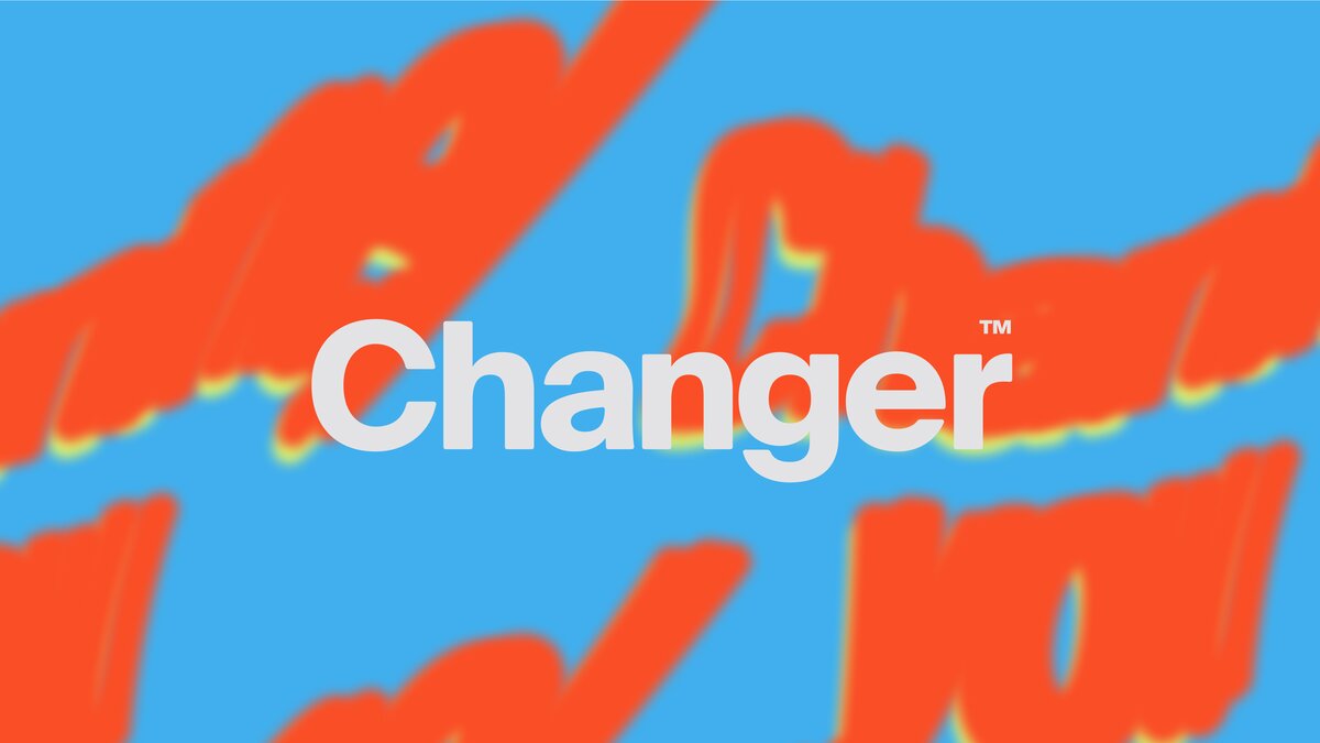 Creator Generation | Changer