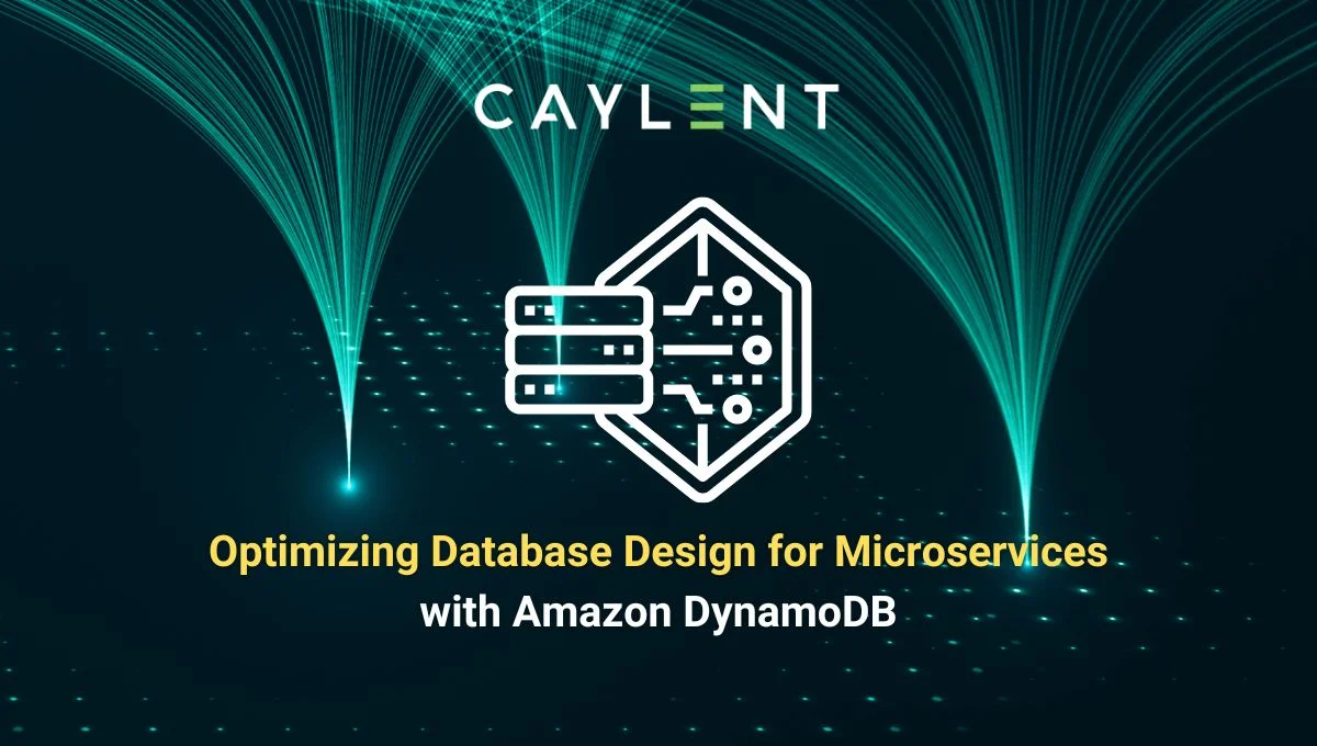 Optimize Microservice Databases With Aws Dynamodb Caylent