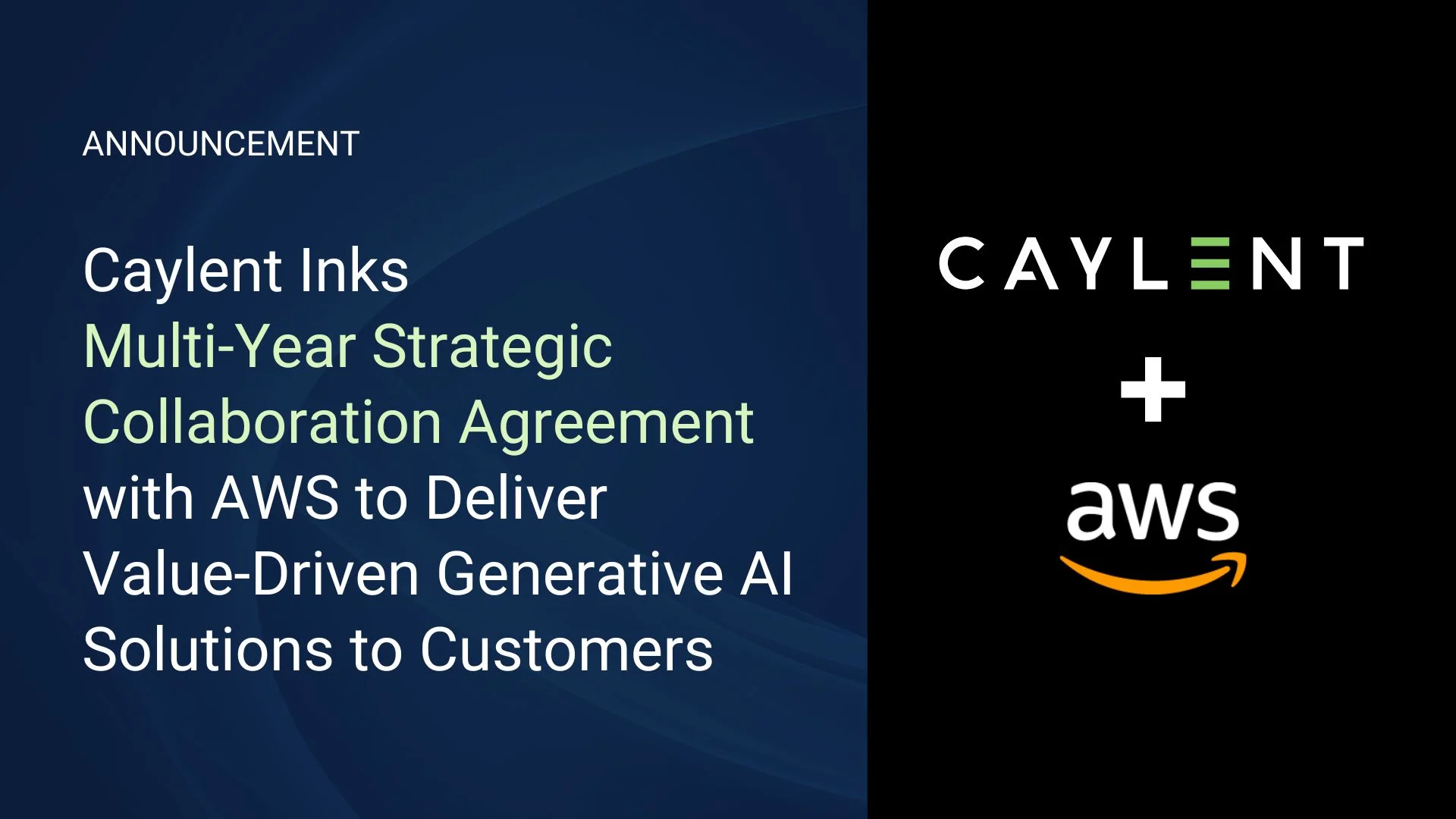 Caylent Inks Multi-Year Strategic Collaboration Agreement with AWS to Deliver Value-Driven ...