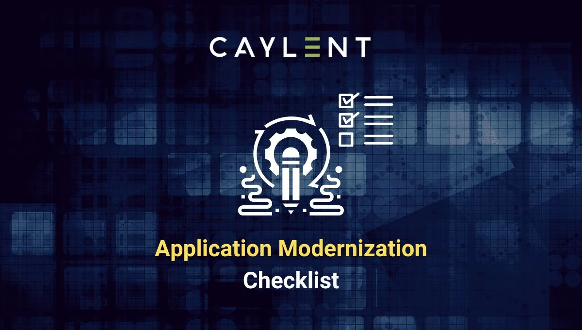 Application Modernization Assessment Checklist for AWS | Caylent