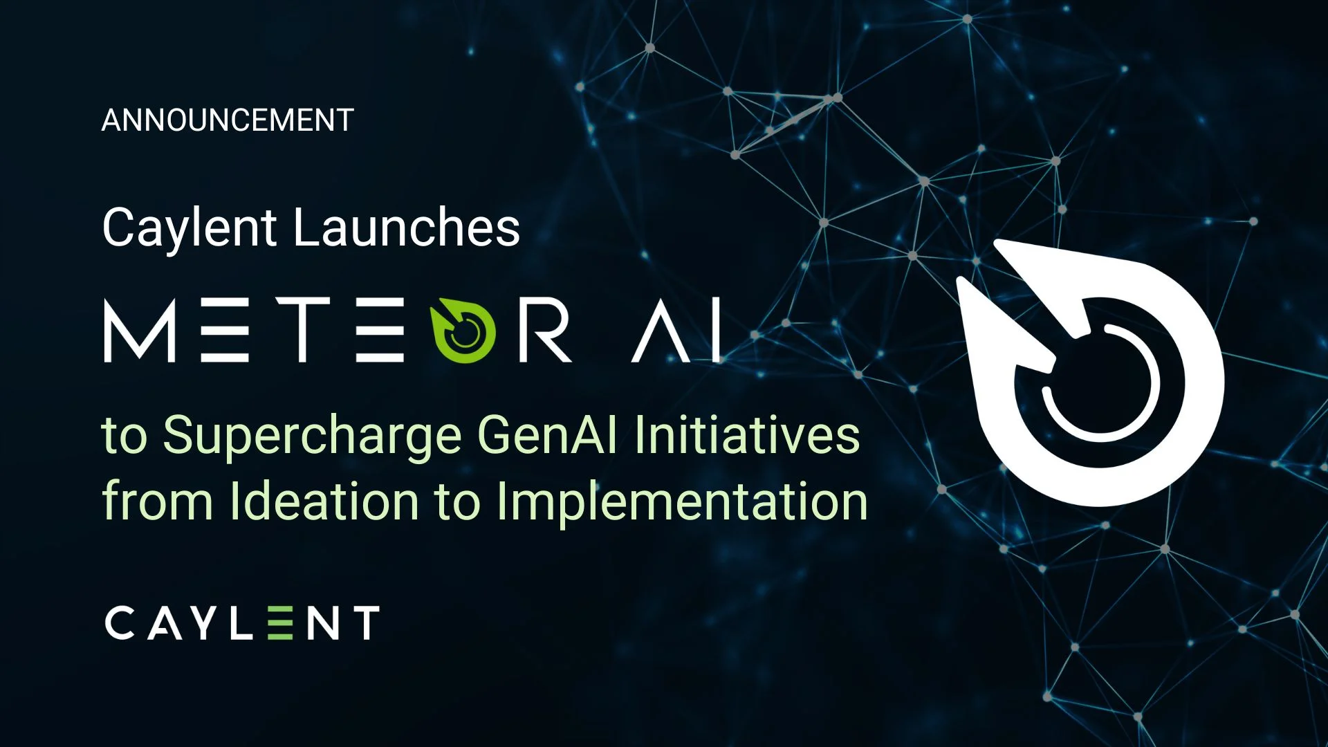MeteorAI Launch for GenAI Projects | Caylent