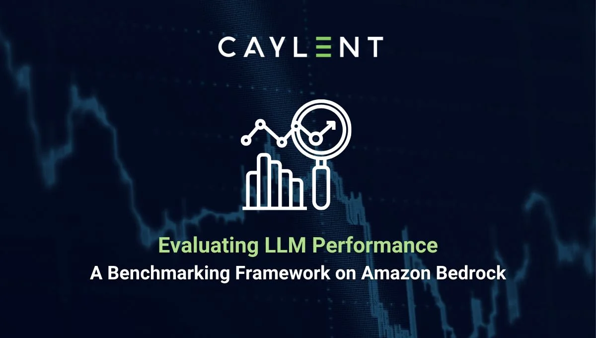 Evaluating LLM Performance: A Benchmarking Framework on Amazon Bedrock | Caylent