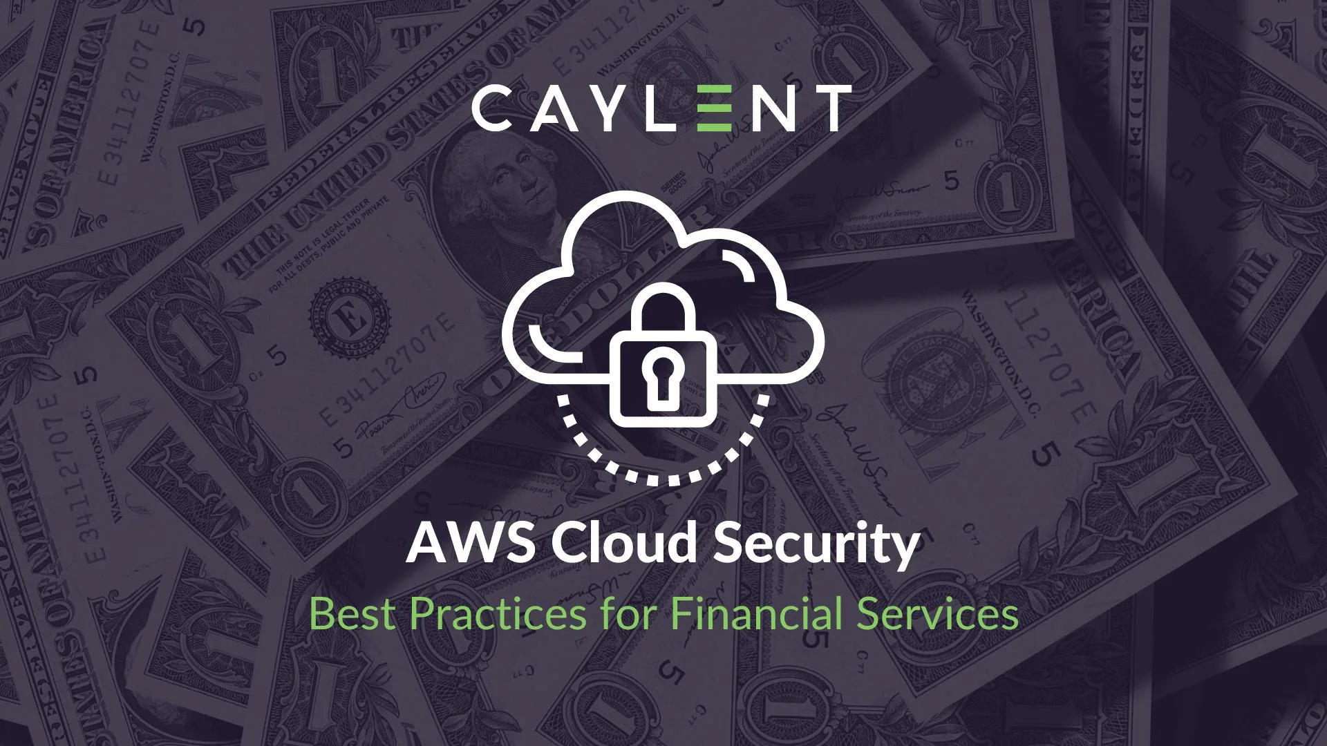 AWS Cloud Security: Best Practices for Financial Services | Caylent