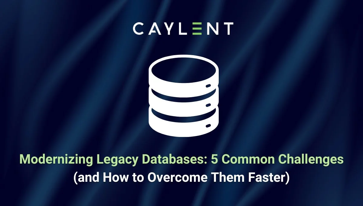 Modernizing Legacy Databases: 5 Common Challenges (and How to Overcome ...
