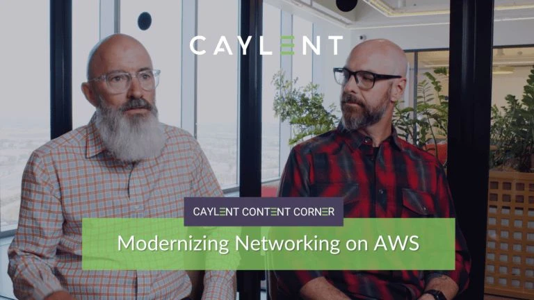 Modernizing Networking on AWS | Caylent