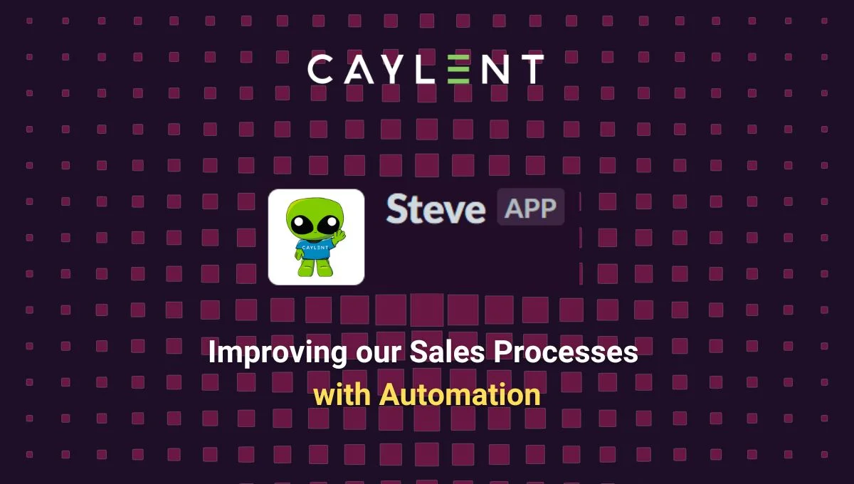 Improving our Sales Processes with Automation | Caylent