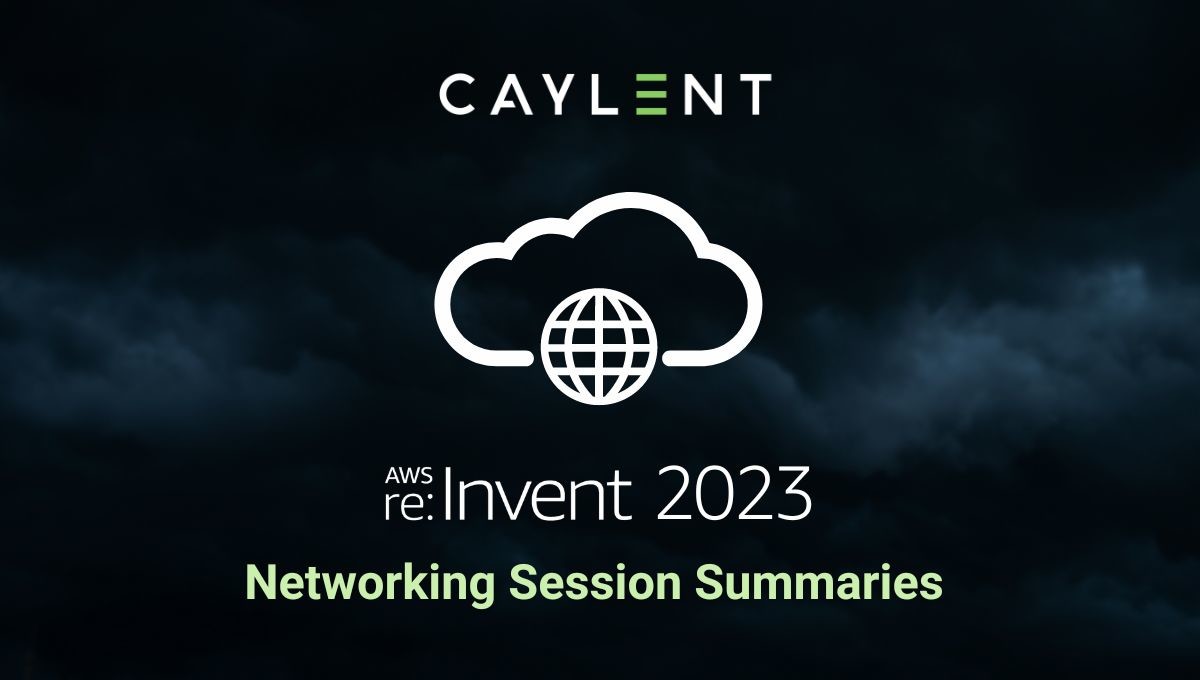 Network Infrastructure & Observability on AWS | Caylent