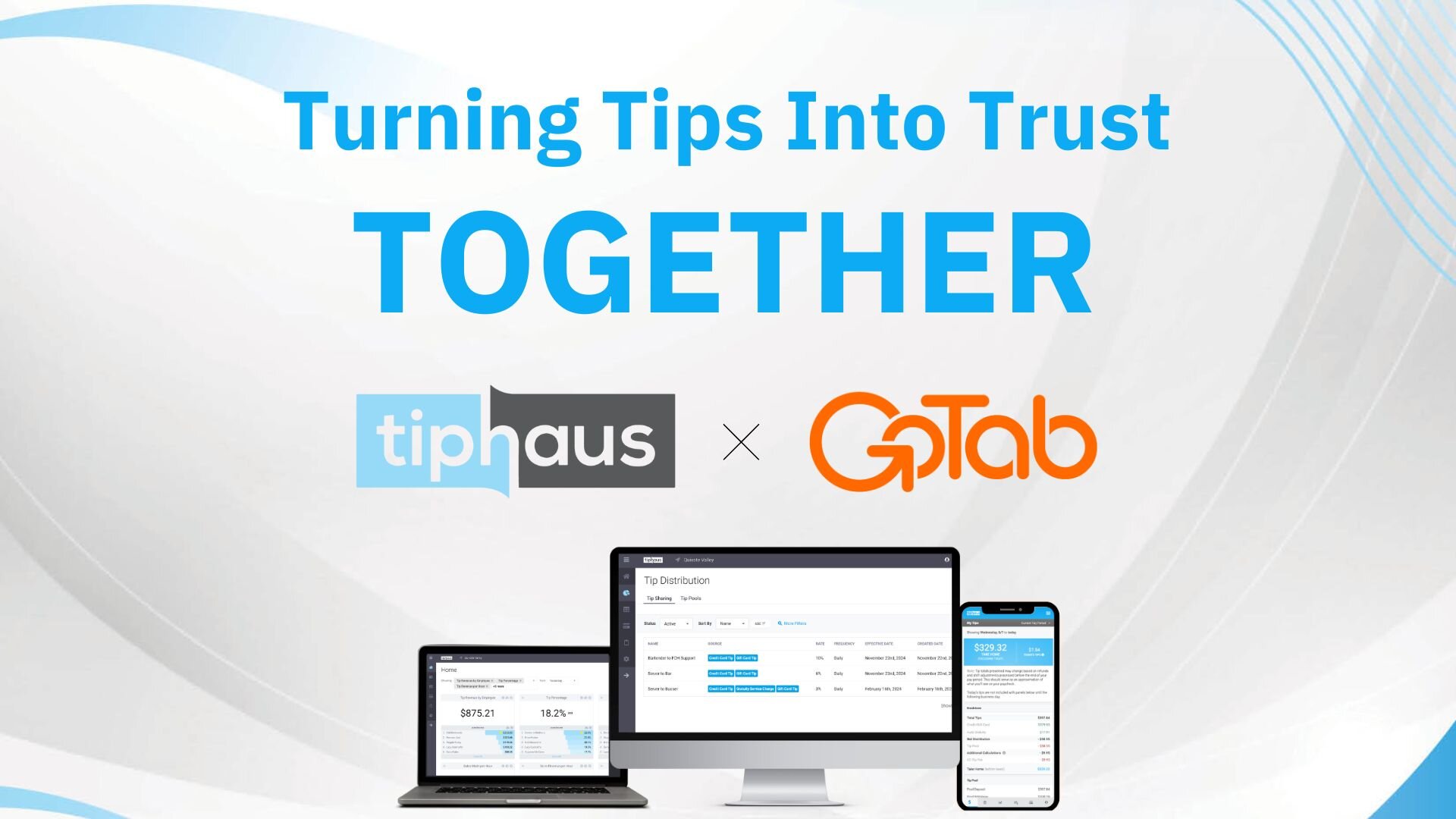 Effortless Tip Management with TipHaus & GoTab Partnership