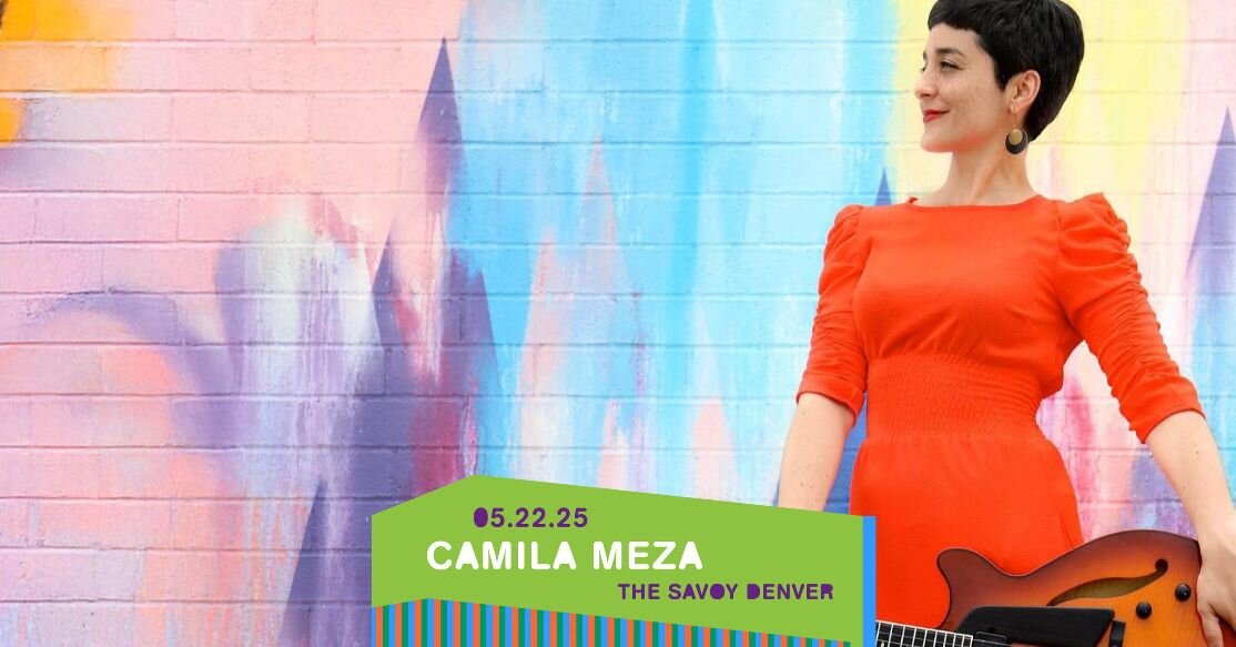 MAS Presents: Camila Meza | KUVO JAZZ