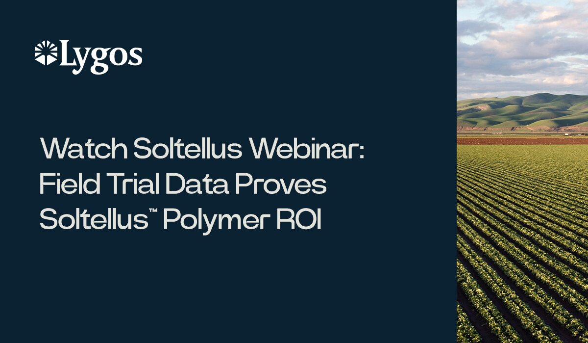 Lygos Webinar: Field Trial Data Proves ROI