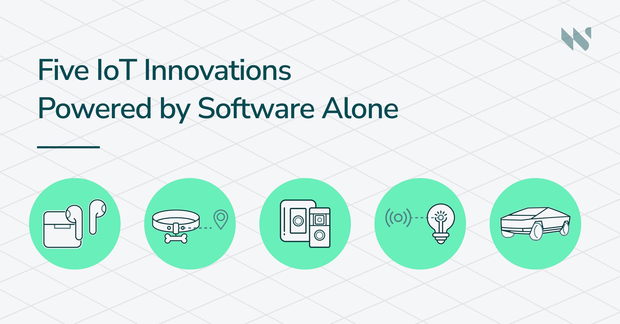 Five IoT Innovations Powered by Software Alone | Whitespectre