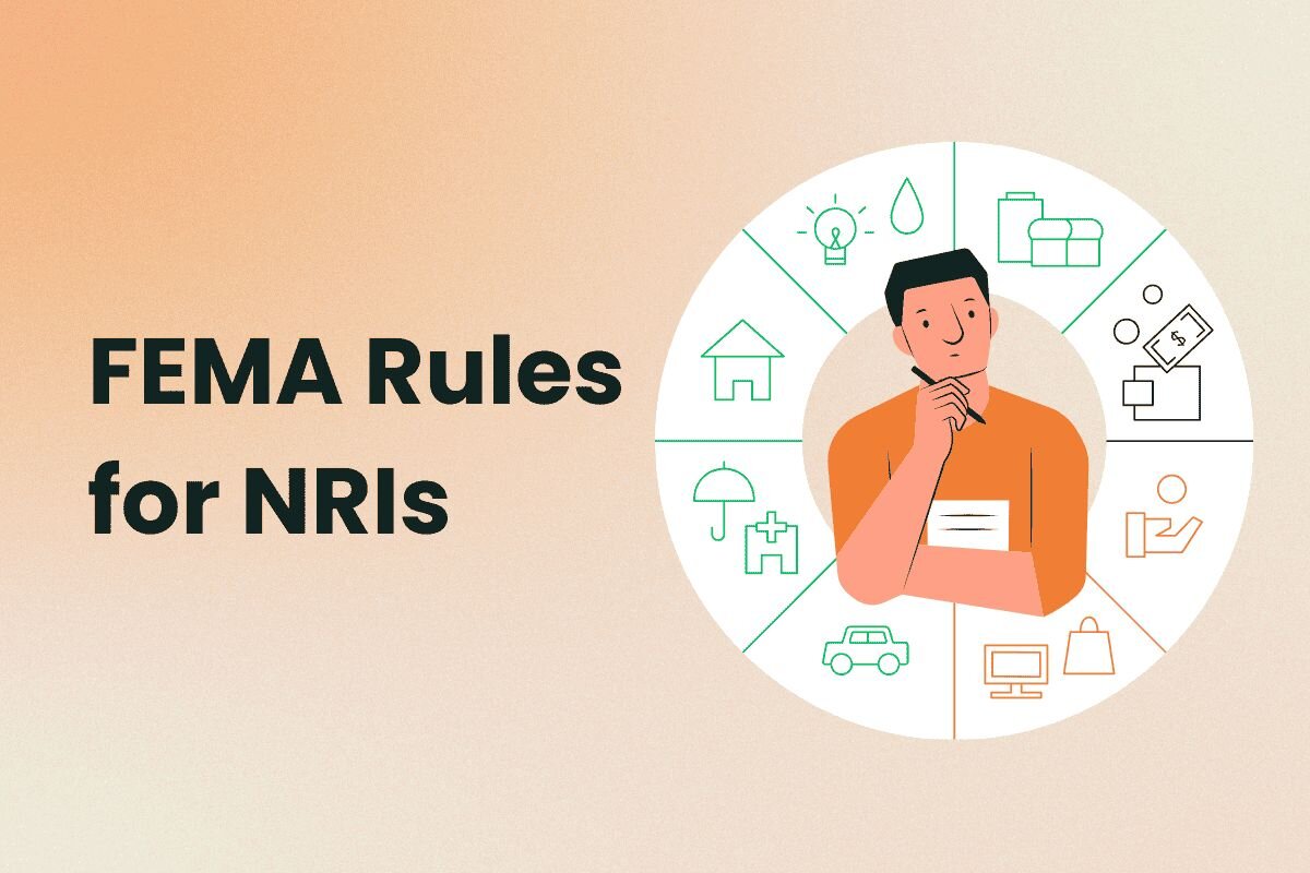 FEMA Rules & Guidelines for NRIs 2026: A Complete Guide