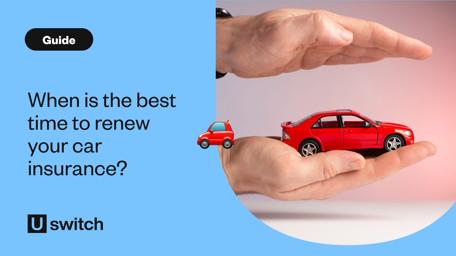 When is the best time to renew car insurance? - Uswitch