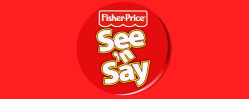 Fisher-Price See 'n Say