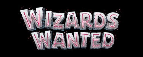 Wizards Wanted