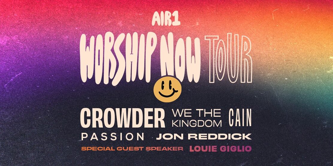 Air1 Worship Now Tour Air1 Worship Music