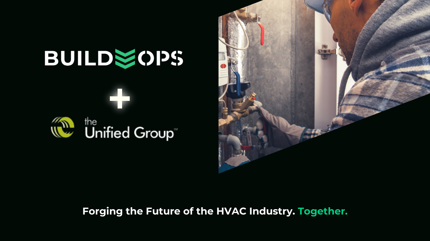 BuildOps and The Unified Group Announce Partnership