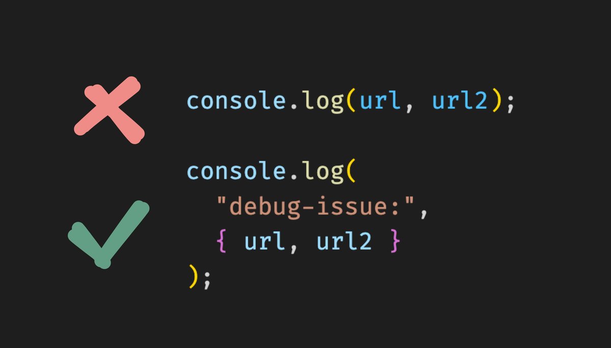 Make the most of your console.log()
