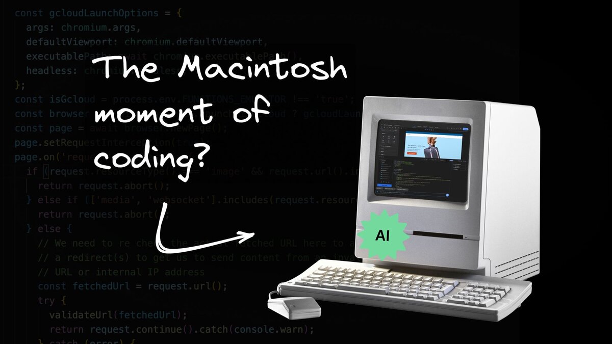 The Macintosh Moment for Programming Is Coming