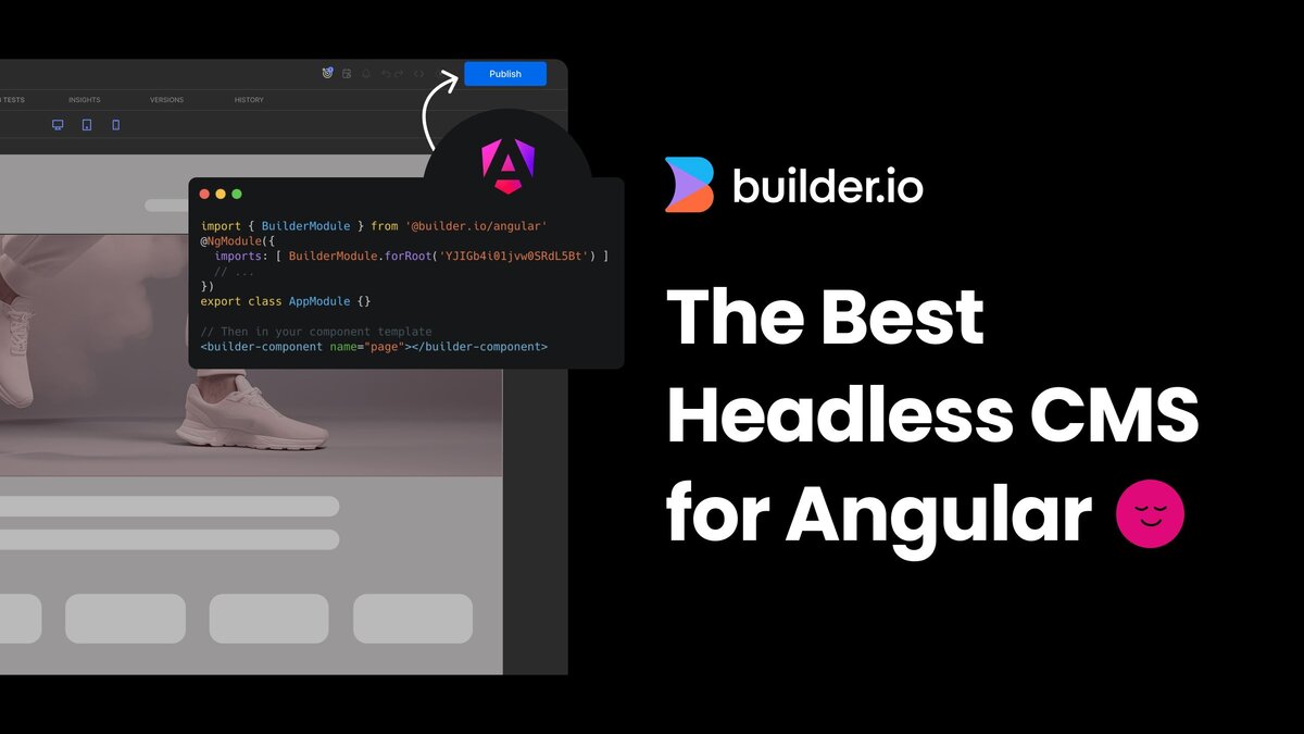 Headless CMS For Angular - Drag & Drop CMS