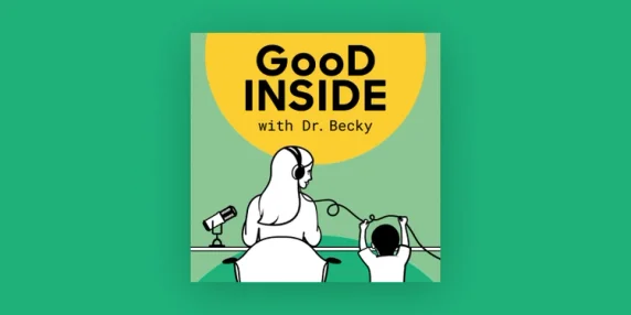 Who We Are | About Dr. Becky and Good Inside - Good Inside