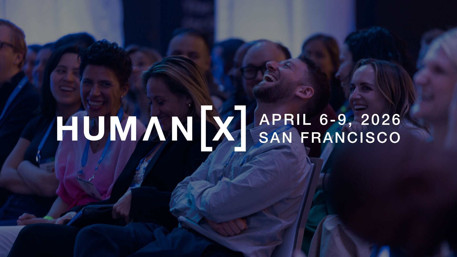 HumanX’s 2026 Tracks: 5 New Reasons to Attend