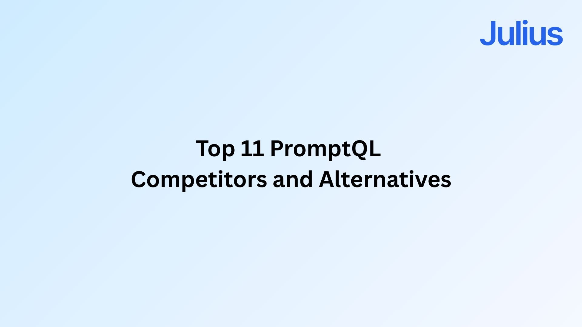 Julius AI | Excel, Slides, Tasks with AI | Top 11 PromptQL Competitors ...
