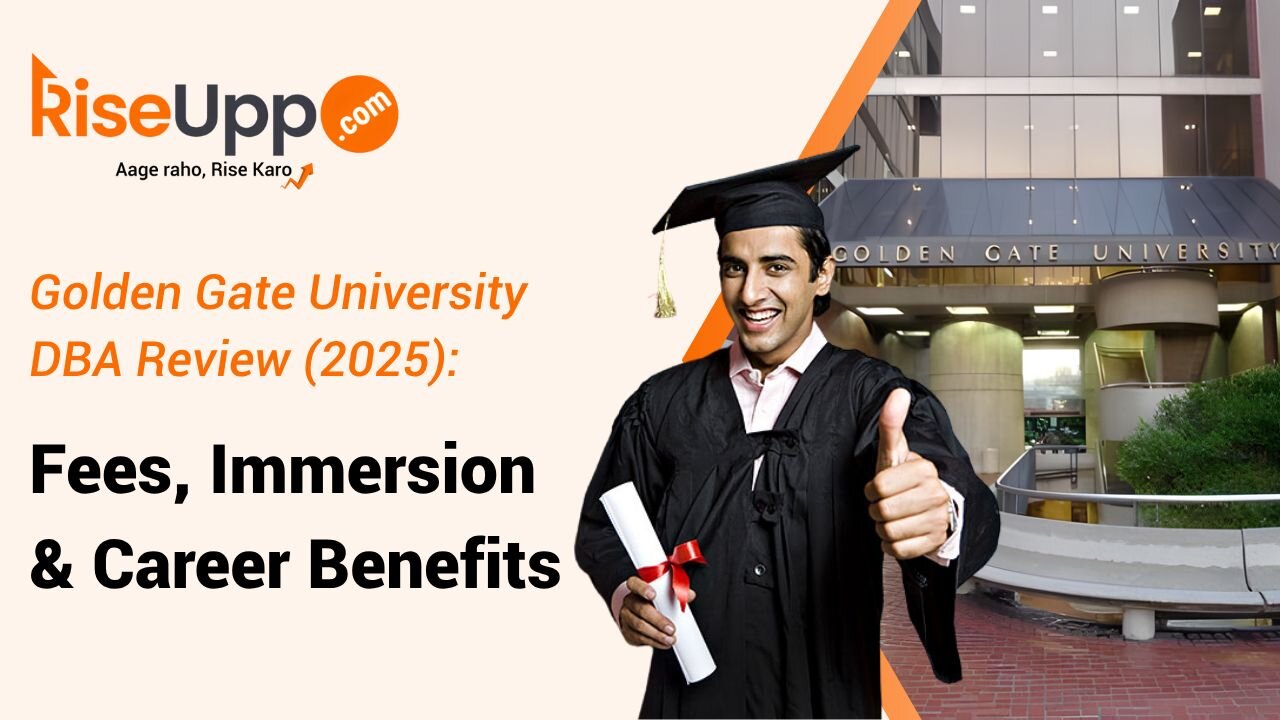 Golden Gate University DBA Review (2026): Fees & Career Outcomes | RiseUpp