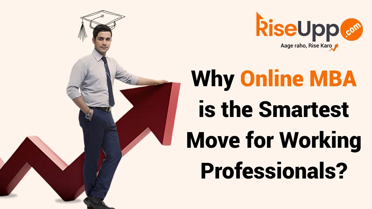 Online MBA for Working Professionals | Fast-Track Your Career | RiseUpp