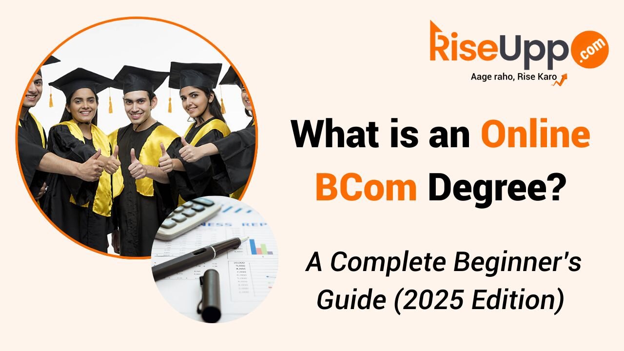 Online BCom Degree in India (2025): Top Universities, Fees, Career ...