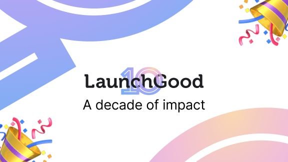 About LaunchGood | LaunchGood