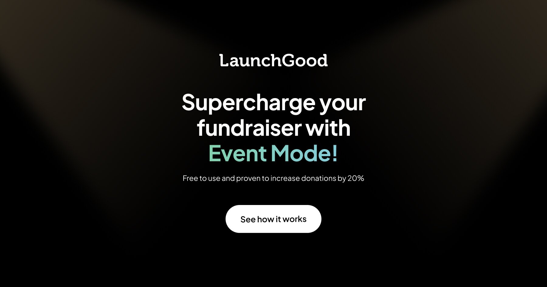 Event Mode | LaunchGood