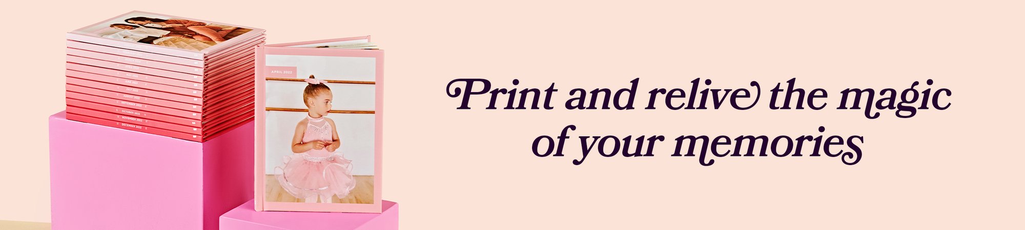 Print and relive the magic of your memories