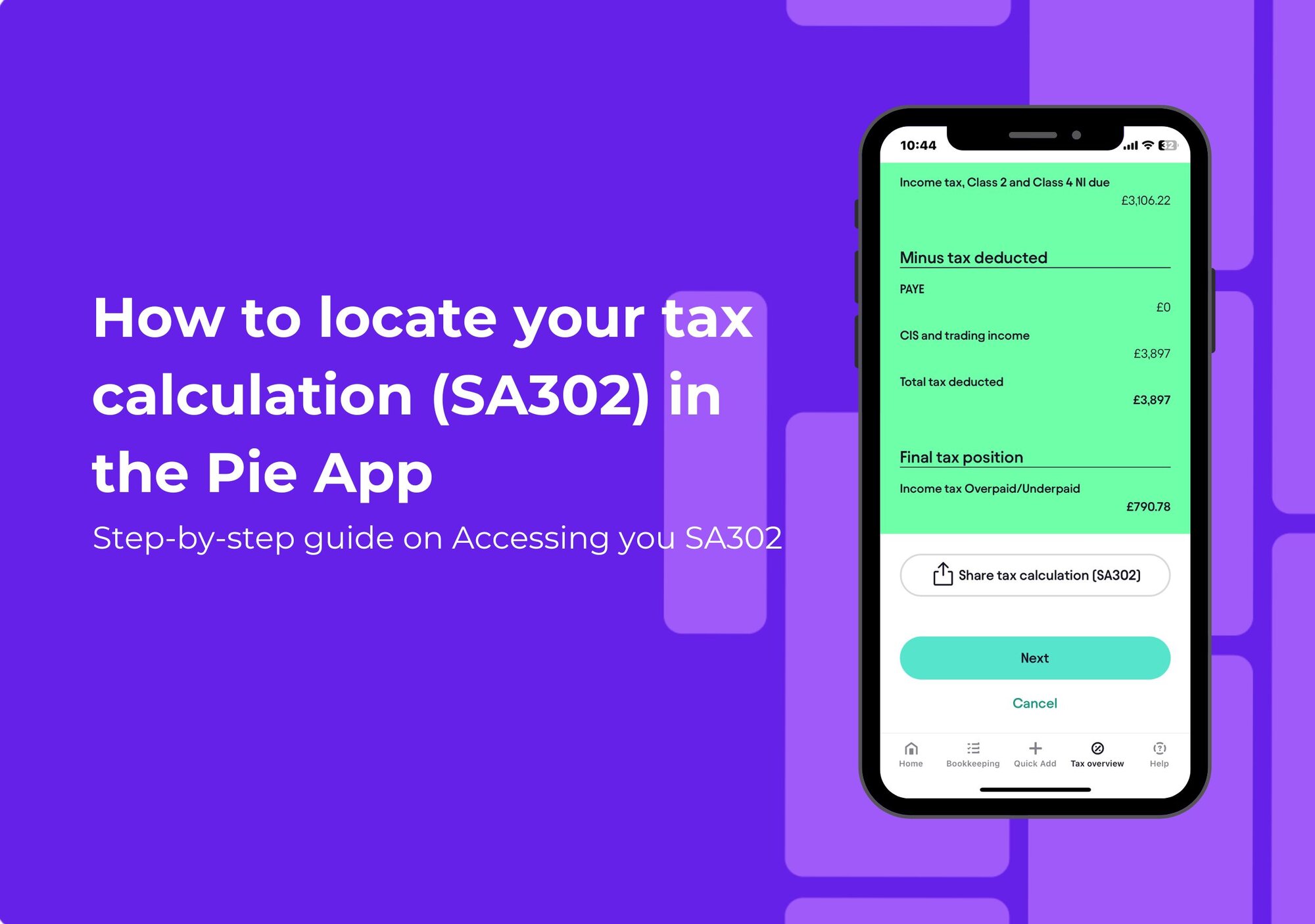 Find and Share Your SA302 with the Pie Tax App