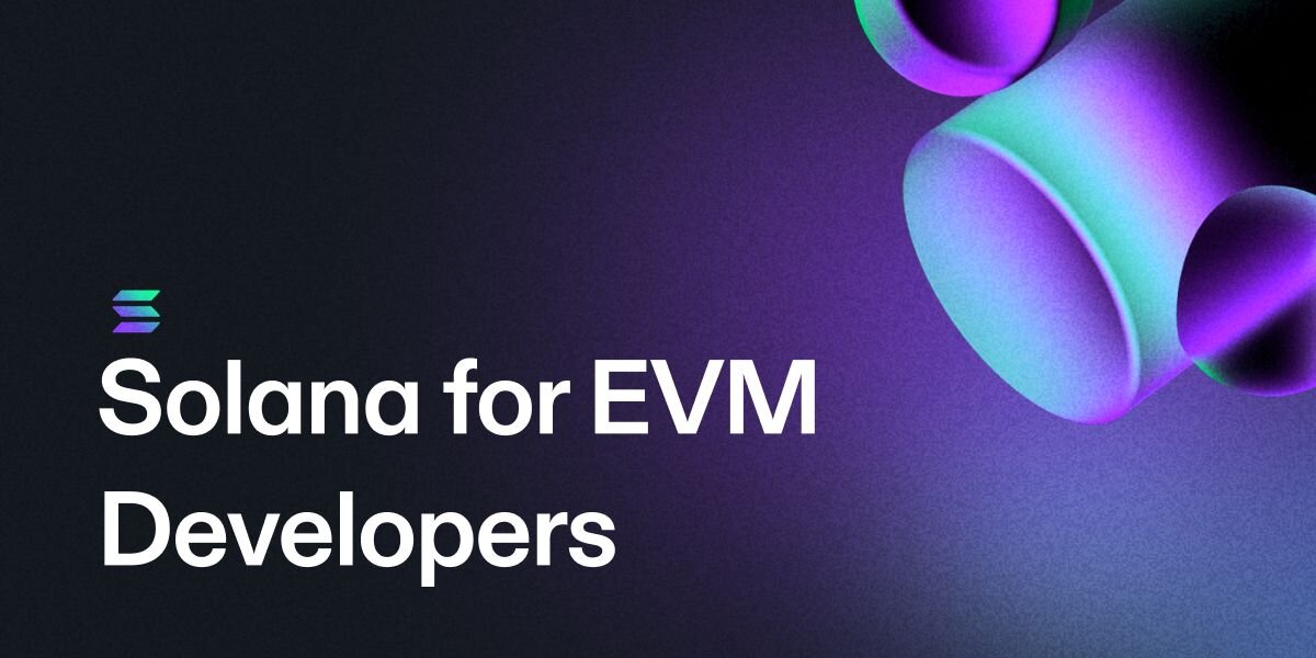 Solana for EVM Developers | Solana