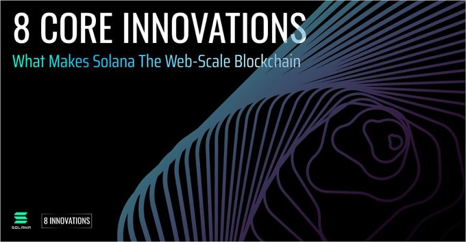 8 Innovations that Make Solana the First Web-Scale Blockchain | Solana