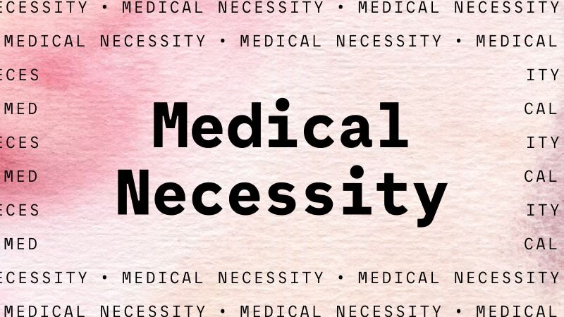 What you need to know about medical necessity in mental health | Headway