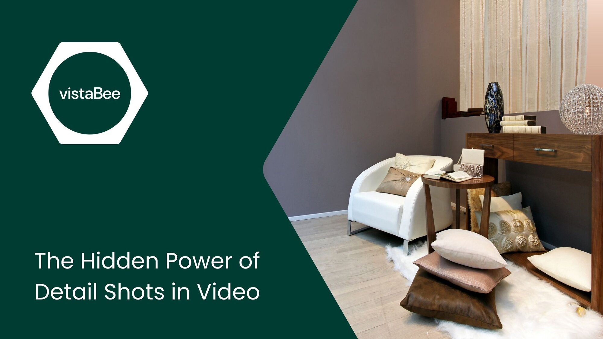 The Hidden Power of Detail Shots in Video | vistaBee Blog