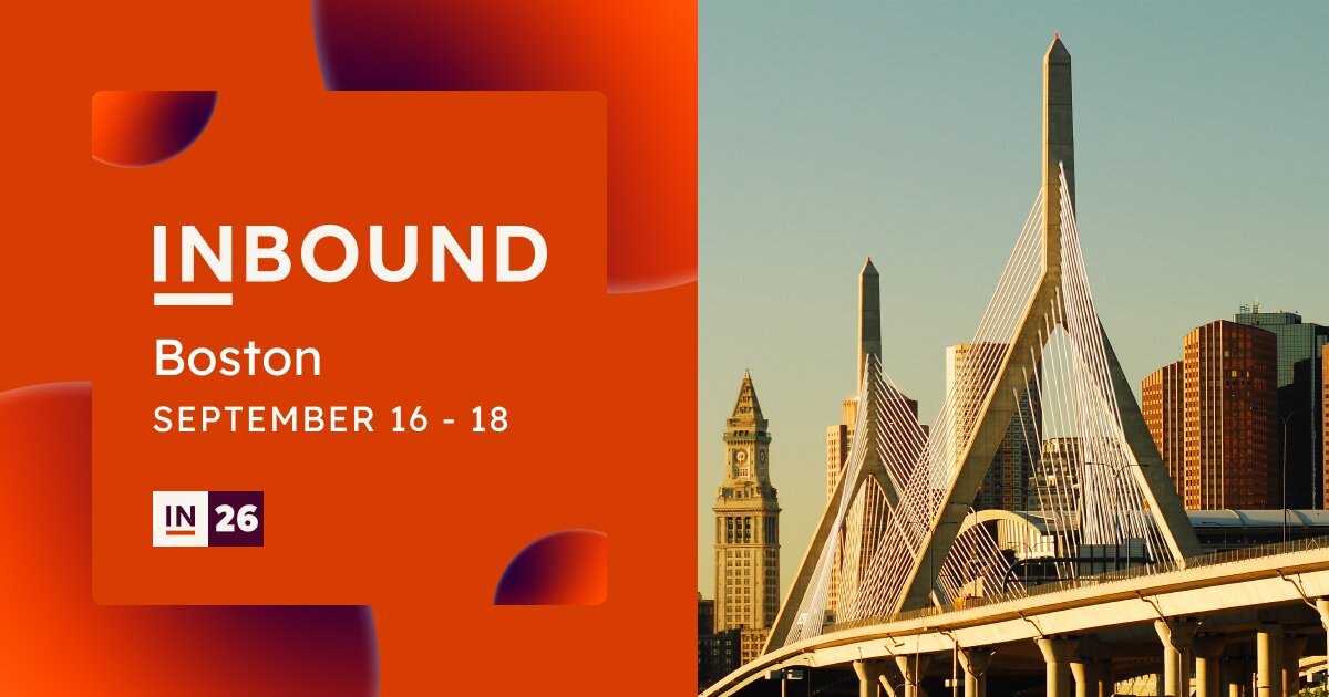 INBOUND - HubSpot's Marketing & Sales Conference | Sept 3-5, 2025