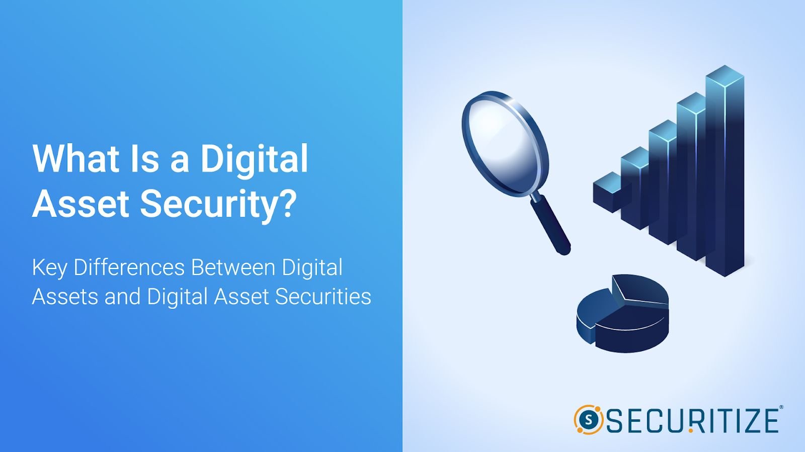 Securitize | What is a Digital Asset Security?