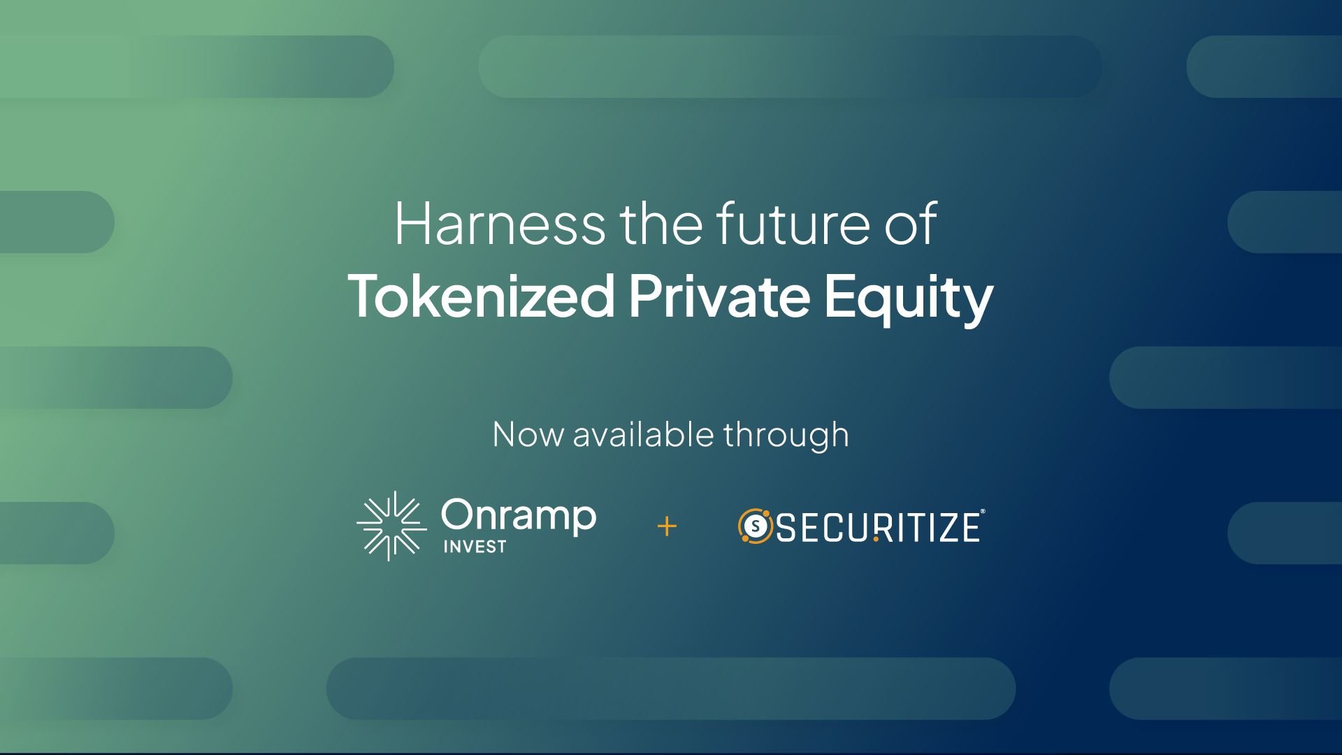 Securitize | Securitize Partners w/Onramp to Streamline PE Investing