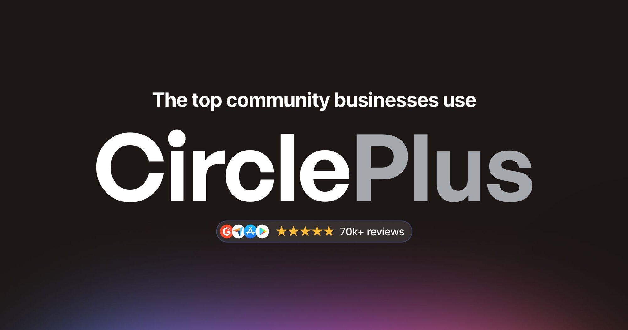 Circle Plus | Built for Communities That Scale