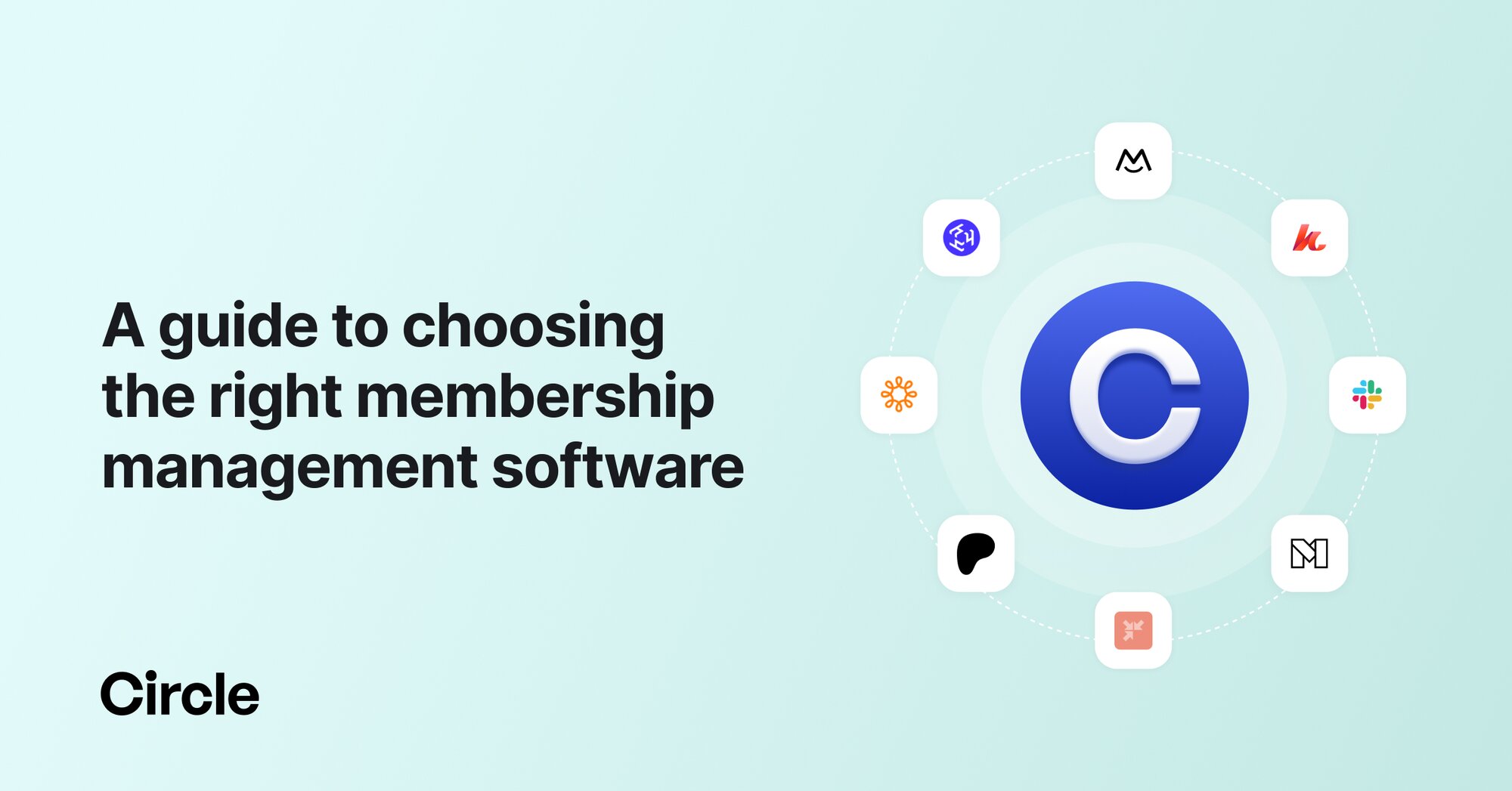 How To Choose the Right Membership Management Software | Circle Blog