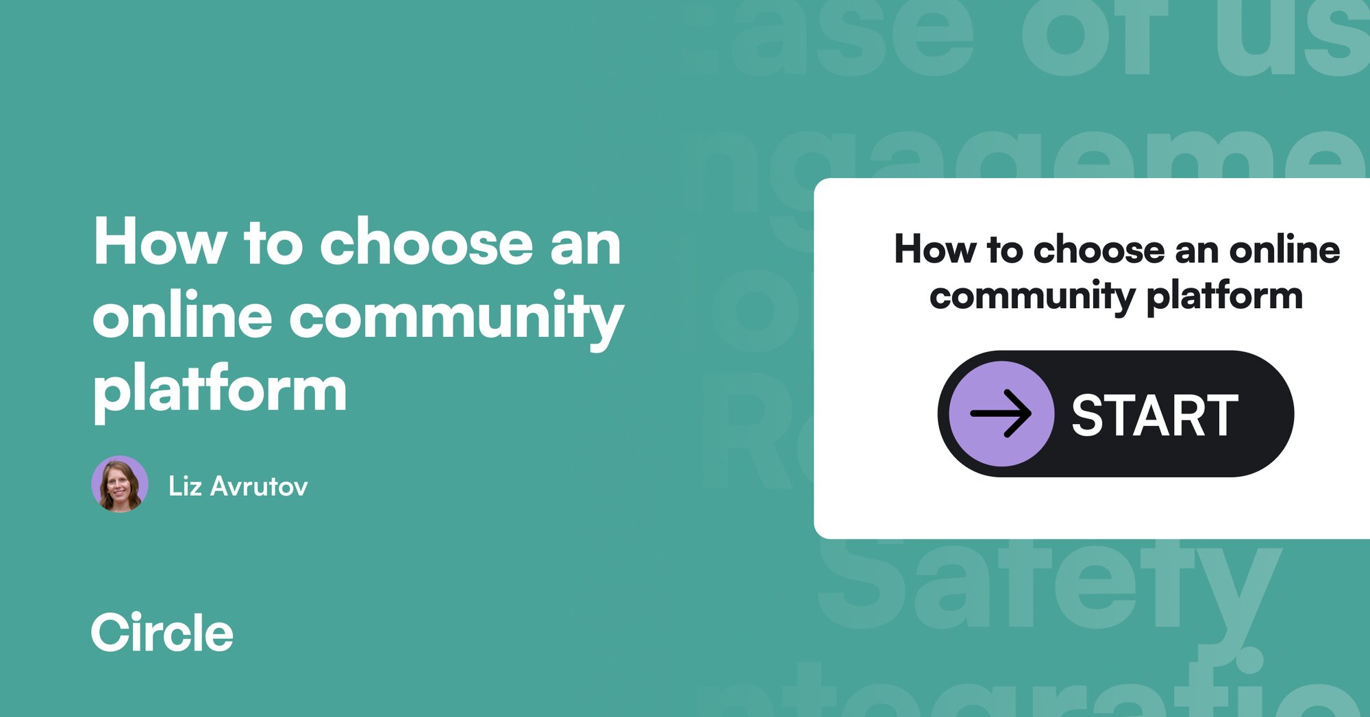 How to Choose an Online Community Platform | Circle Blog
