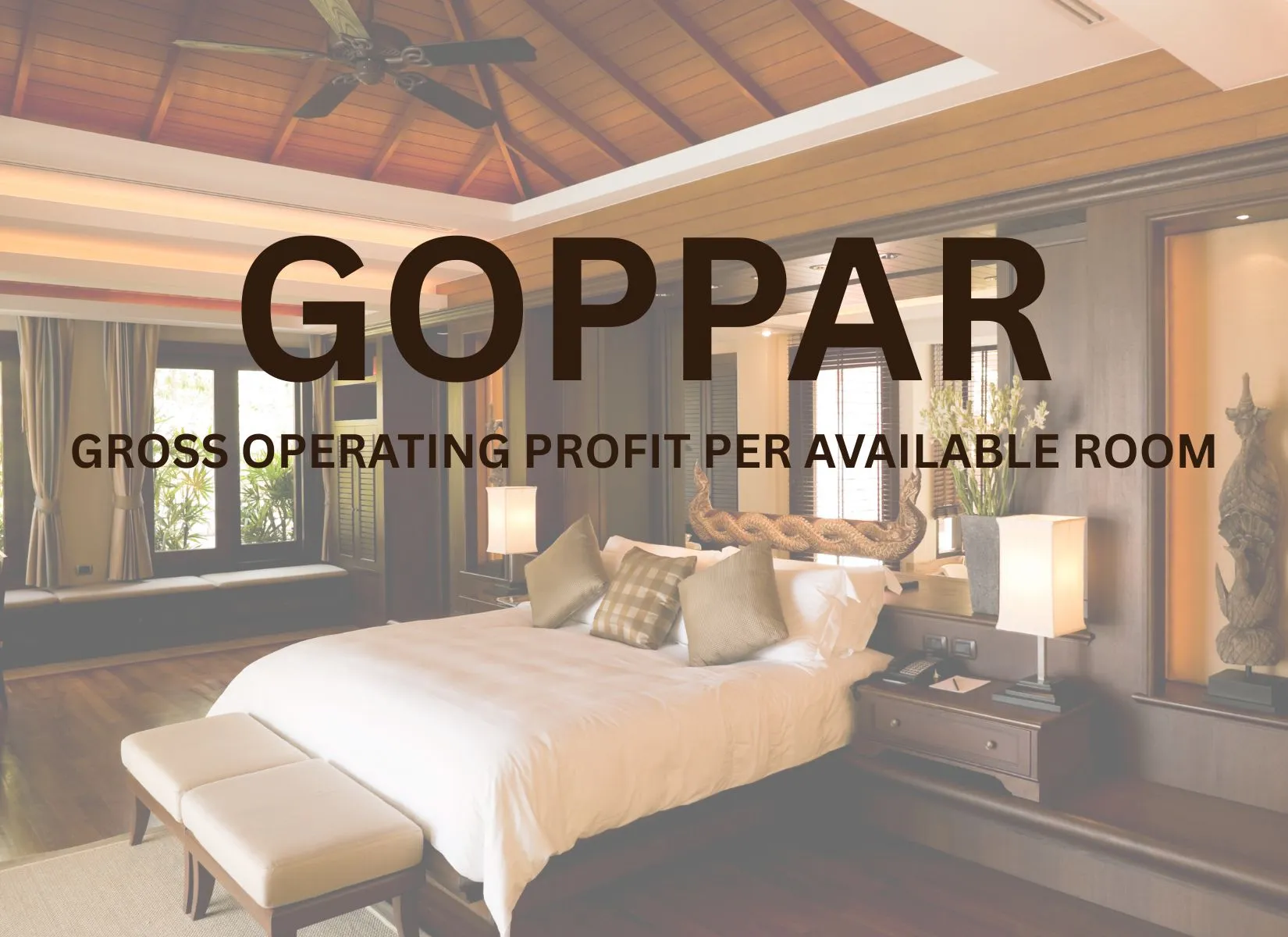 What Is GOPPAR? Meaning, Formula, Examples & How Hotels Use It